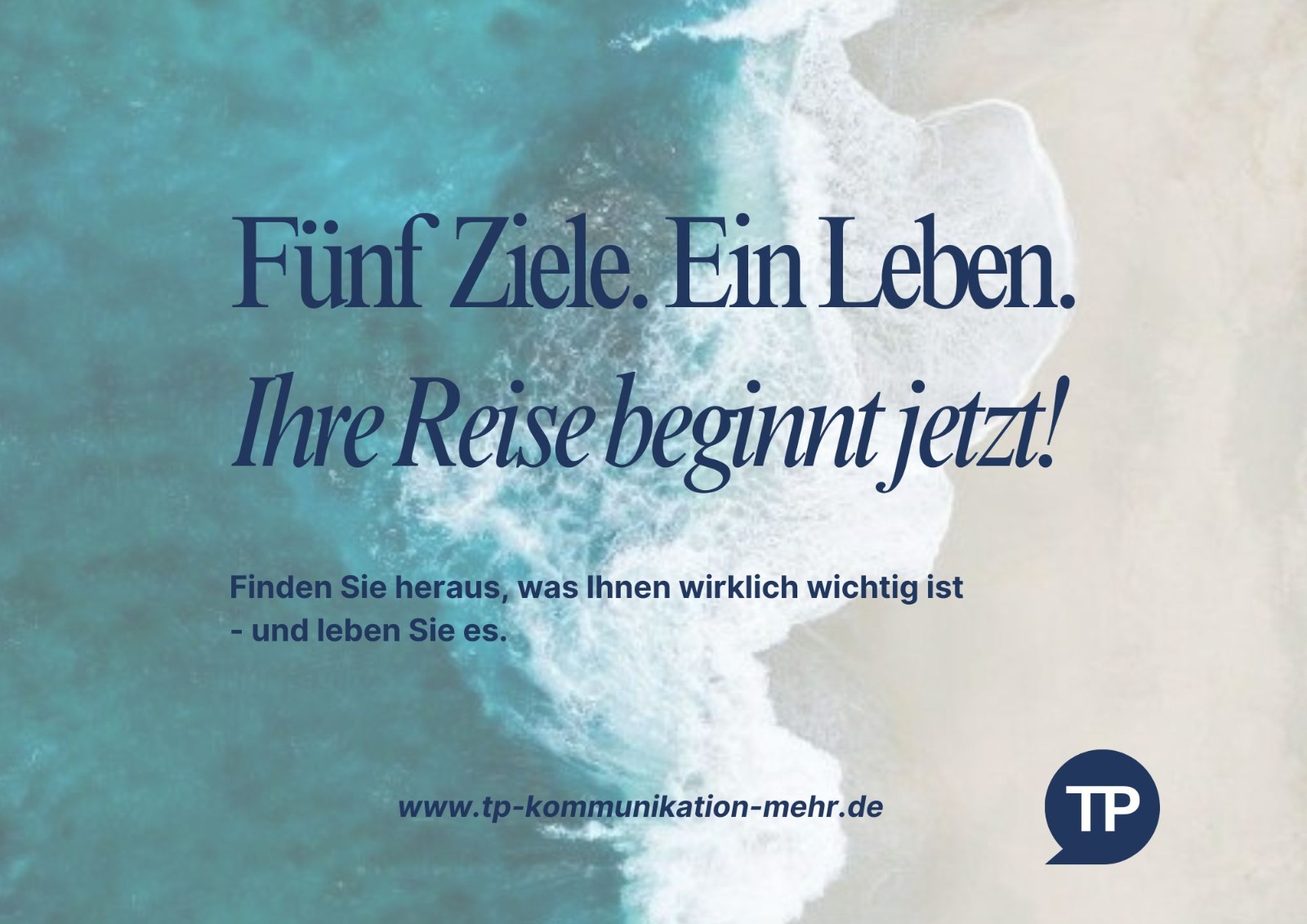 Besser leben!-Vortrag: Fünf Ziele, ein Leben - Ihre Reise beginnt jetzt ...